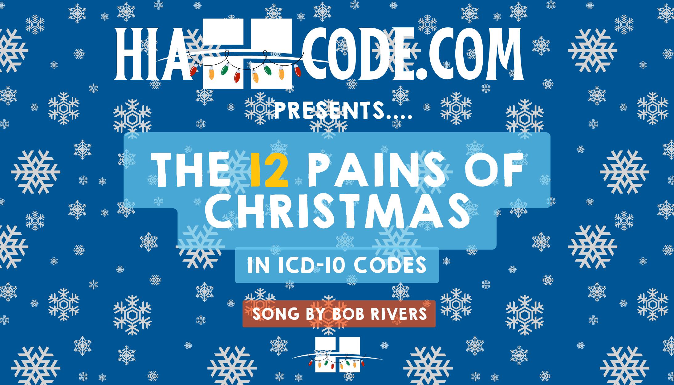 The 12 Pains of Christmas in ICD-10 Codes